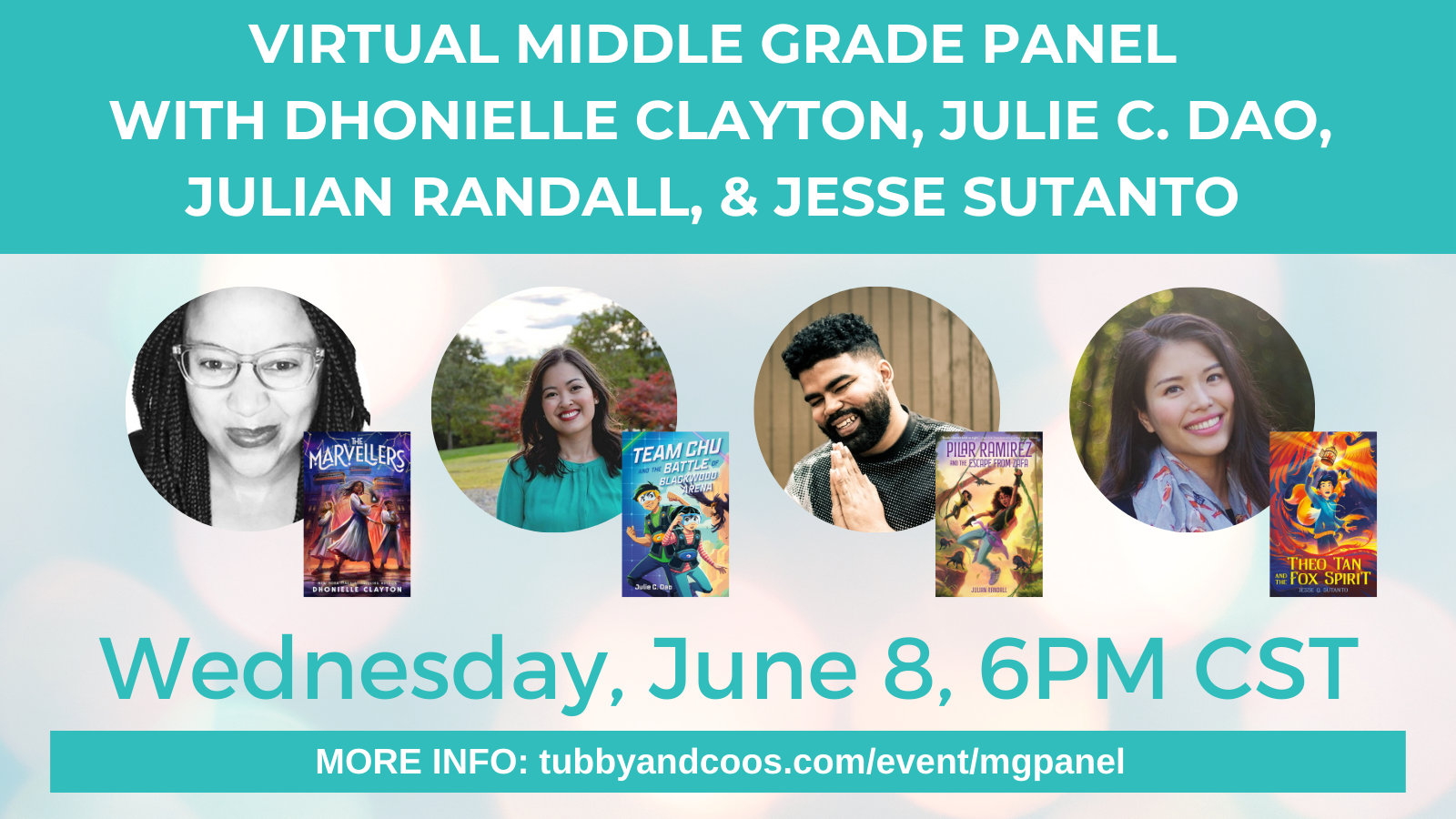 Virtual Middle Grade Panel with Dhonielle Clayton, Julie C. Dao, Julian ...